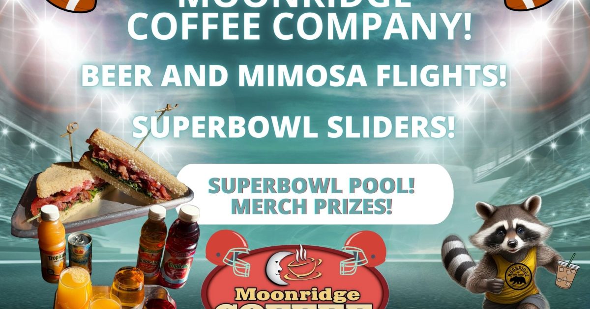 ¡Super Bowl en Moonridge Coffee Company! | Big Bear Lake, California